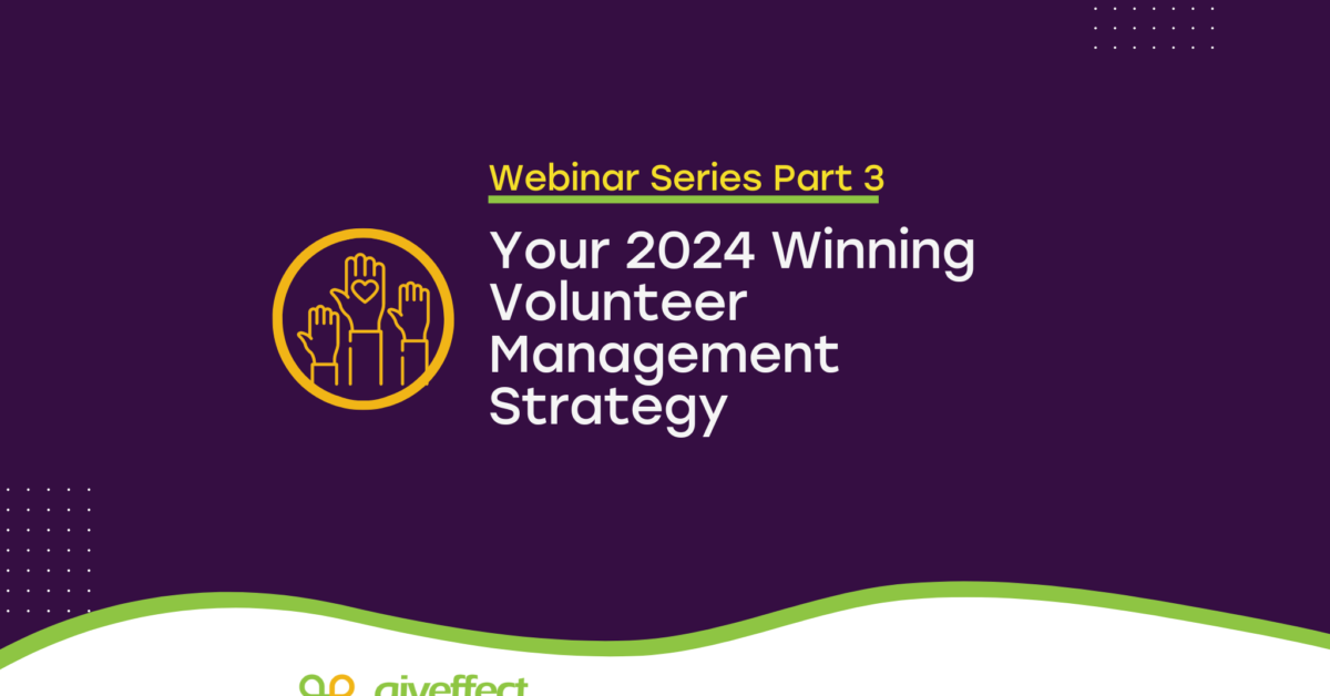 Your 2024 Winning Volunteer Management Strategy (Recording)