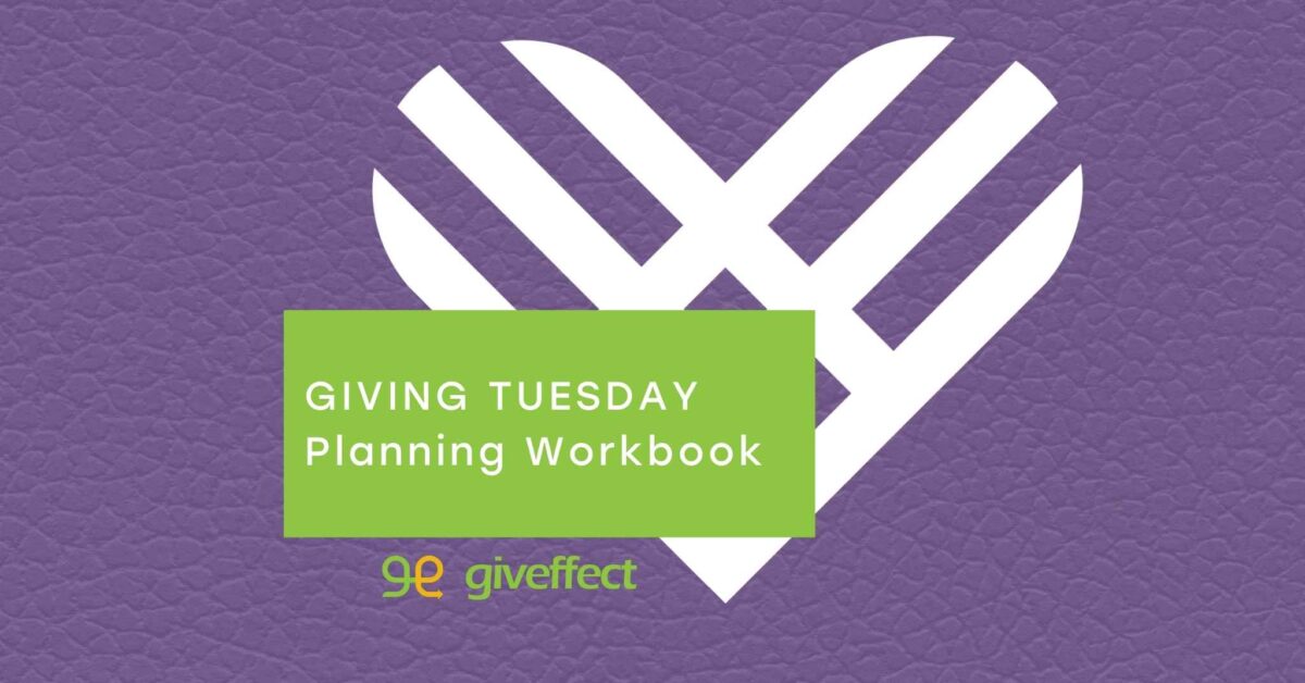 2024 FREE DOWNLOAD Giving Tuesday Planning Workbook - Giveffect Non ...